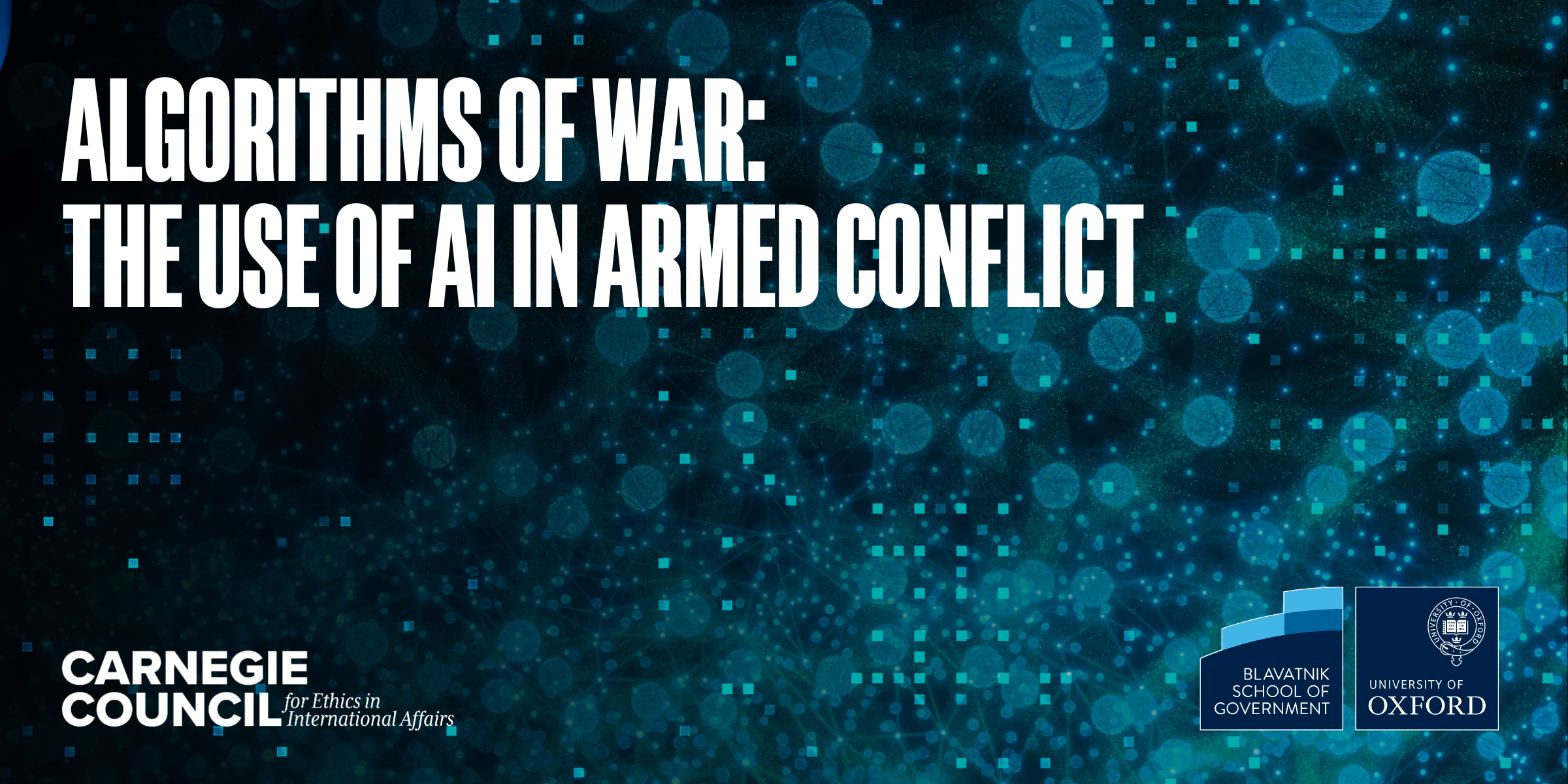 Algorithms of War: The Use of AI in Armed Conflict | Carnegie Council ...