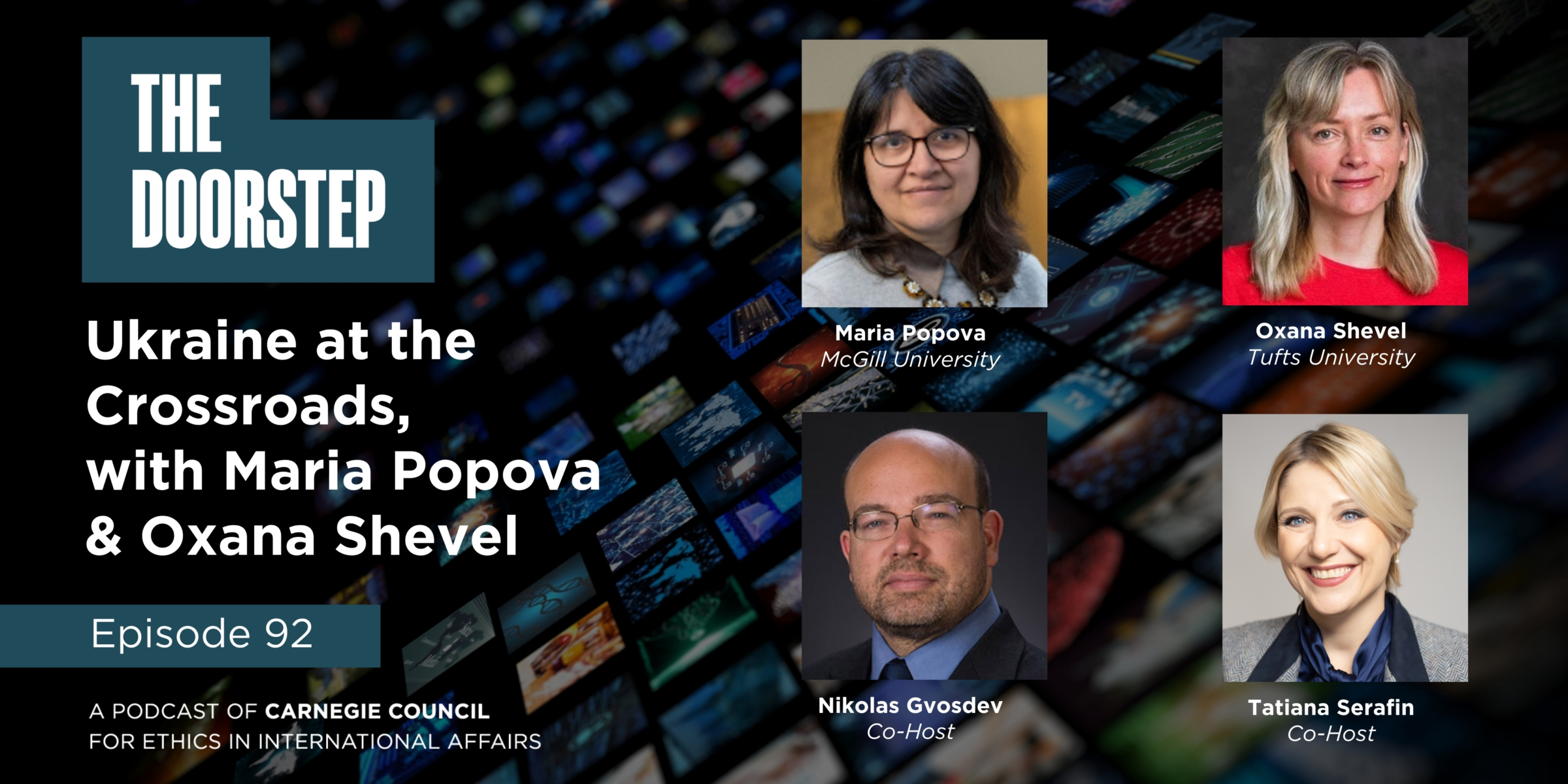 The Doorstep | Ukraine at the Crossroads, with Maria Popova & Oxana ...