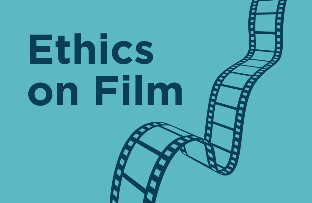 Ethics on Film | Carnegie Council on Ethics in International Affairs