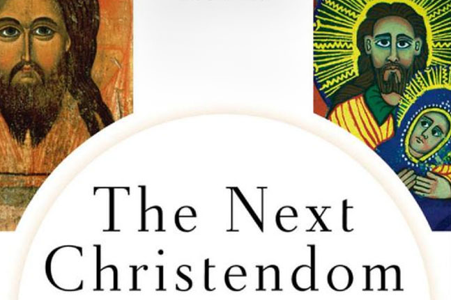 The Next Christendom: The Coming of Global Christianity | Carnegie ...