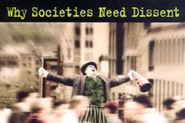 Why Societies Need Dissent | Carnegie Council for Ethics in ...