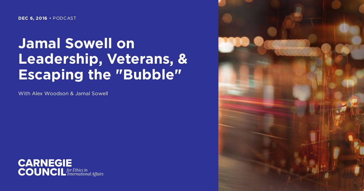 Jamal Sowell on Leadership, Veterans, & Escaping the "Bubble ...