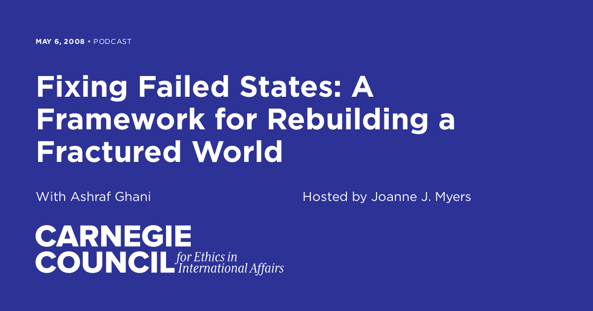 Fixing Failed States: A Framework for Rebuilding a Fractured World ...