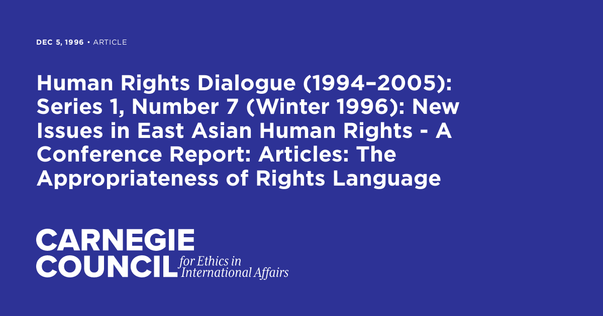 Human Rights Dialogue (1994–2005): Series 1, Number 7 (Winter 1996 ...