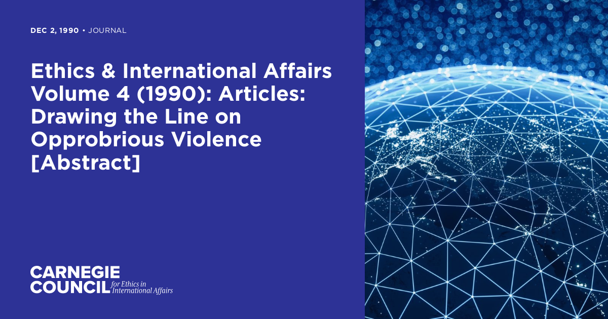 Ethics & International Affairs Volume 4 (1990): Articles: Drawing the ...