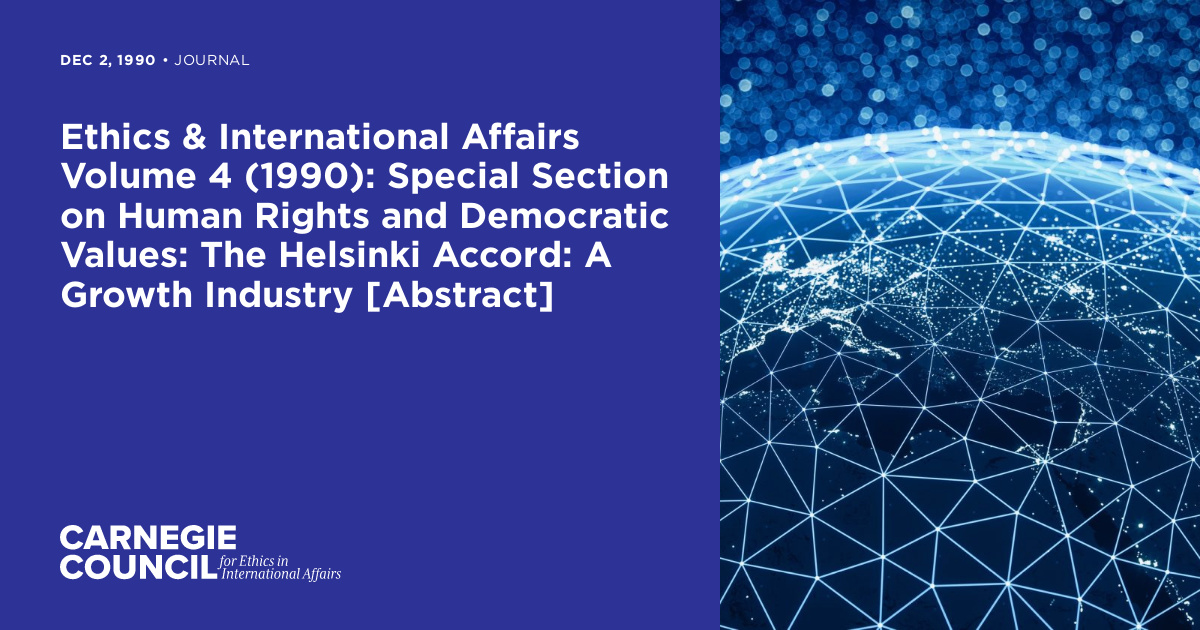 Ethics & International Affairs Volume 4 (1990): Special Section on ...