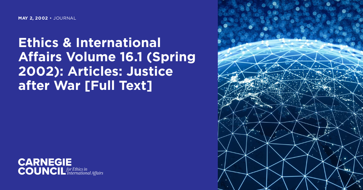Ethics & International Affairs Volume 16.1 (Spring 2002): Articles ...