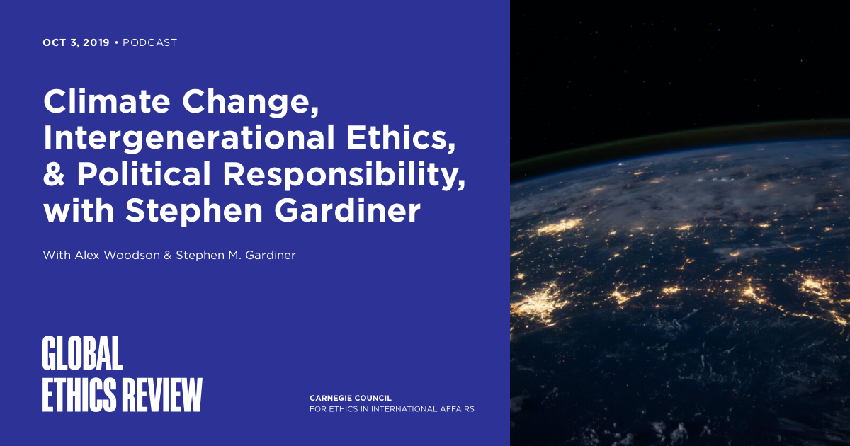 Climate Change, Intergenerational Ethics, & Political Responsibility ...