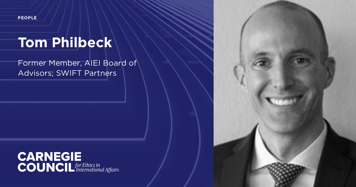 Tom Philbeck | Carnegie Council for Ethics in International Affairs