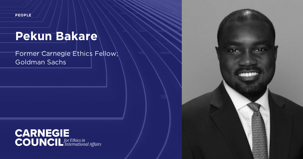Pekun Bakare | Carnegie Council for Ethics in International Affairs