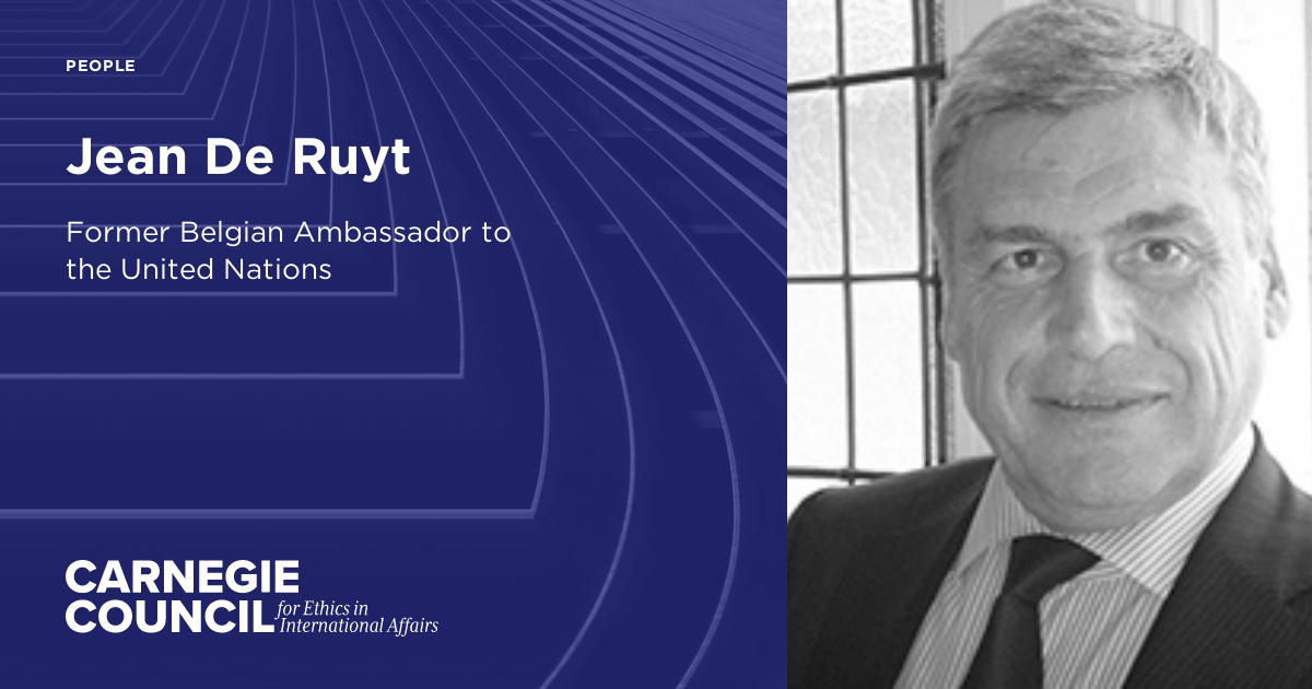 Jean De Ruyt | Carnegie Council for Ethics in International Affairs