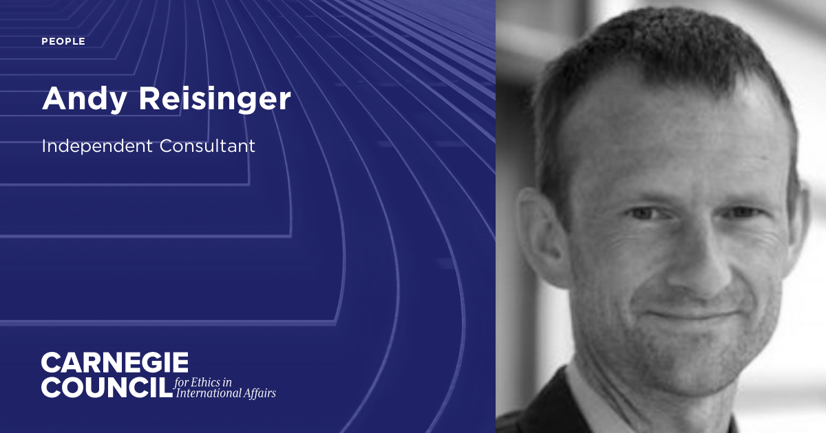 Andy Reisinger | Carnegie Council for Ethics in International Affairs