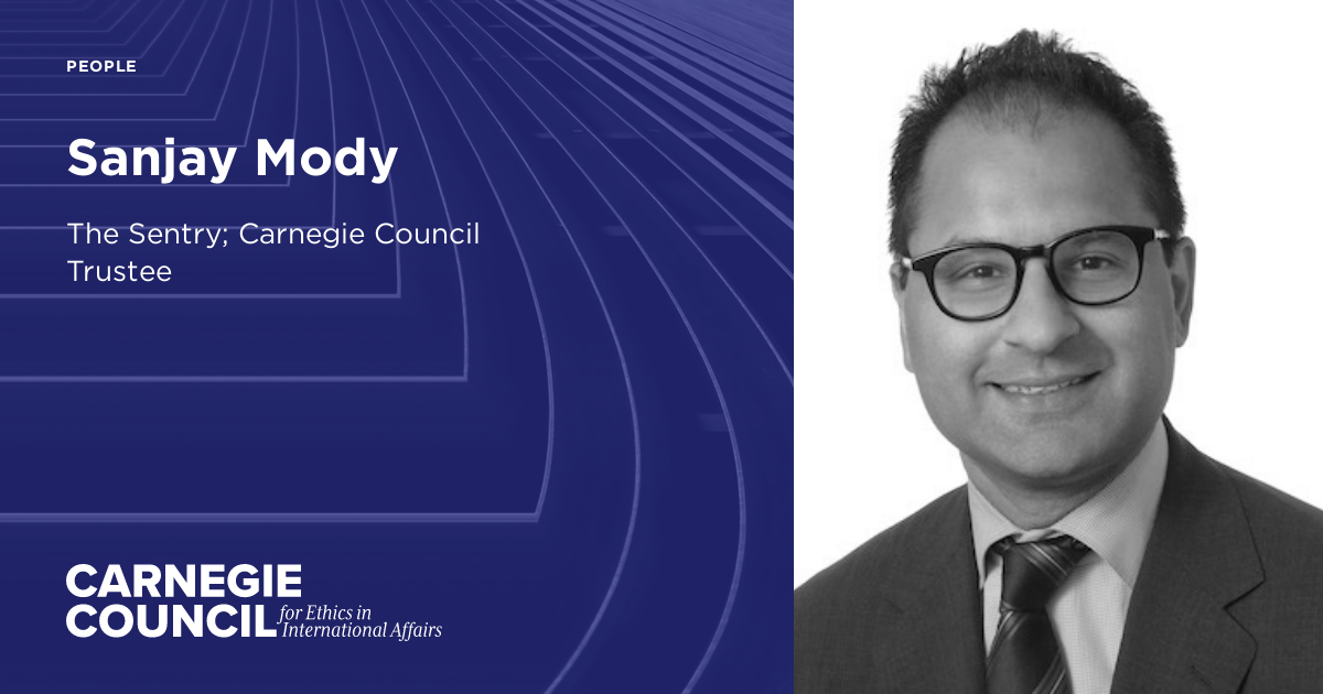 Sanjay Mody | Carnegie Council for Ethics in International Affairs