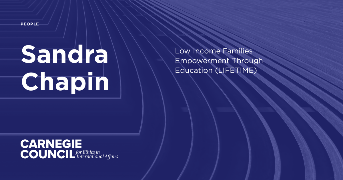 Sandra Chapin | Carnegie Council for Ethics in International Affairs