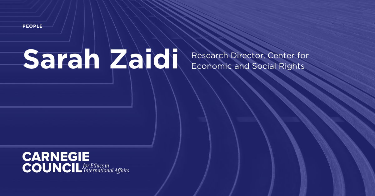 Sarah Zaidi | Carnegie Council for Ethics in International Affairs