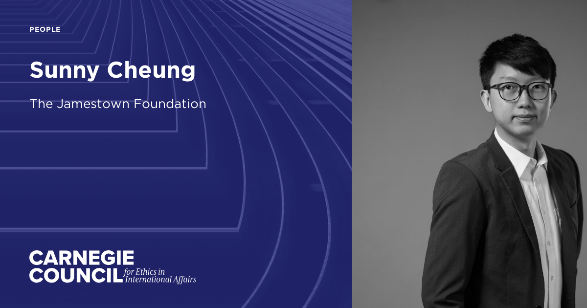 Sunny Cheung | Carnegie Council for Ethics in International Affairs