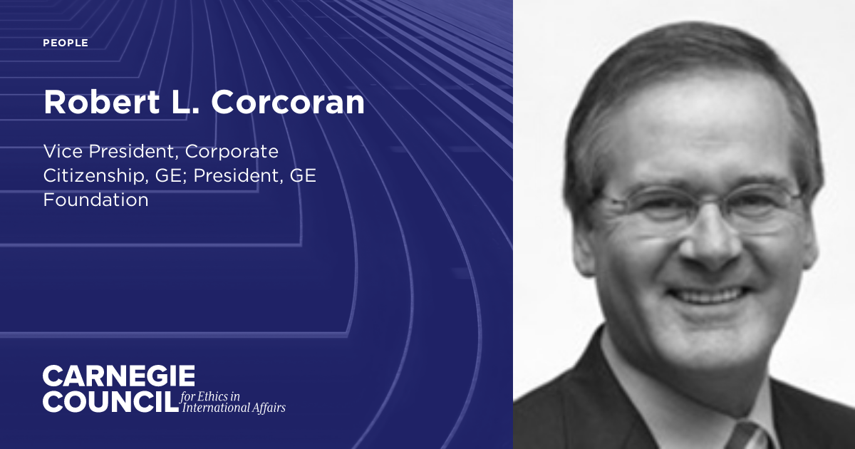 Robert L. Corcoran | Carnegie Council for Ethics in International Affairs