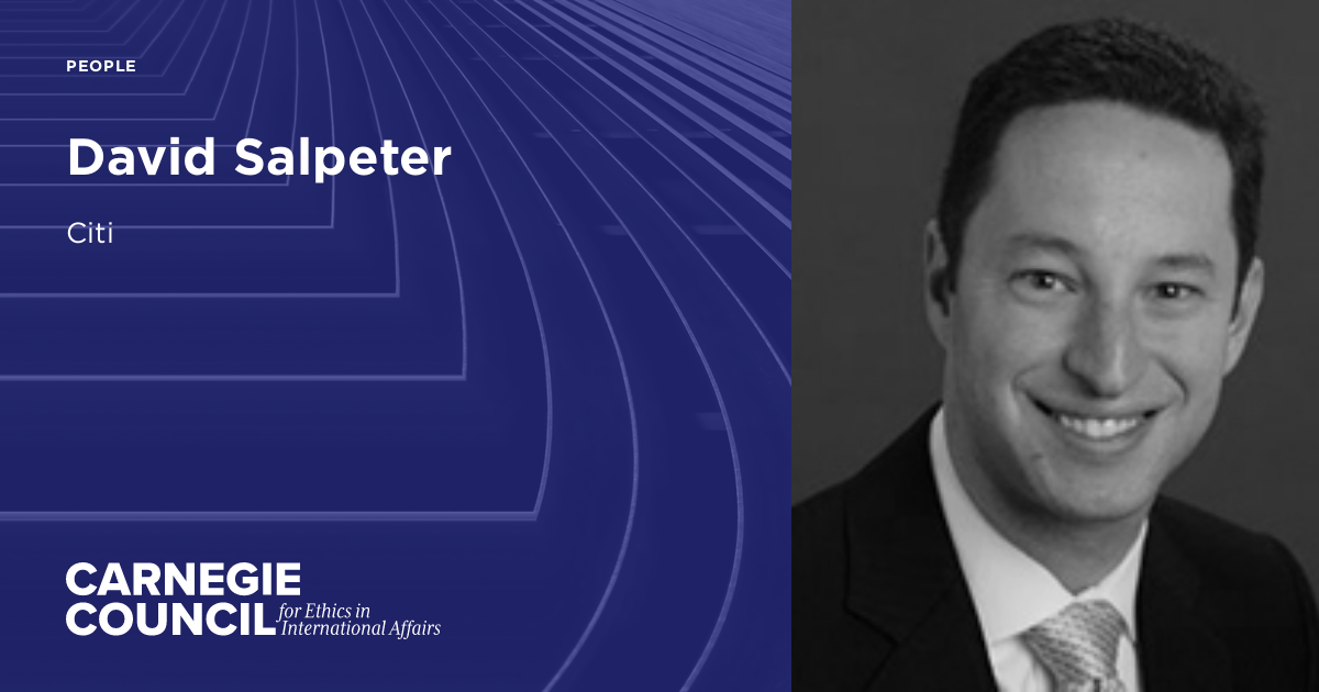 David Salpeter | Carnegie Council for Ethics in International Affairs
