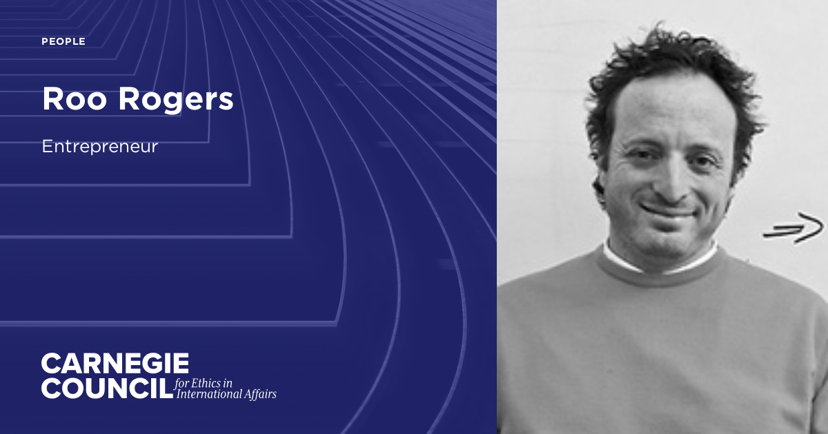 Roo Rogers | Carnegie Council for Ethics in International Affairs