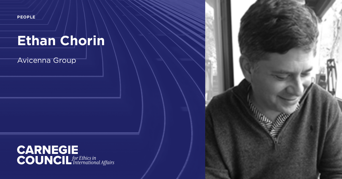 Ethan Chorin | Carnegie Council for Ethics in International Affairs