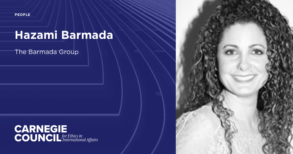 Hazami Barmada | Carnegie Council for Ethics in International Affairs