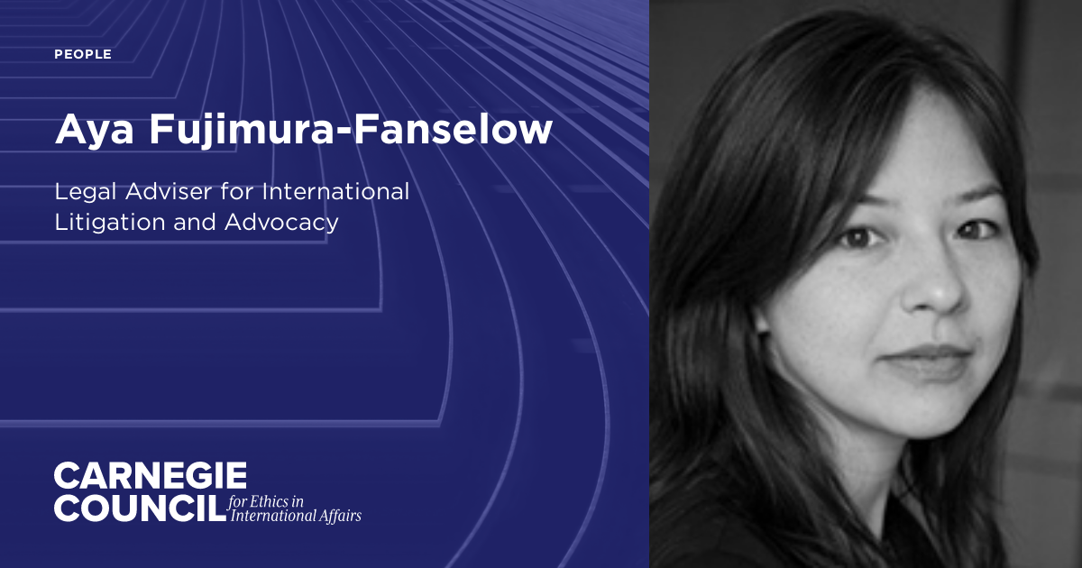 Aya Fujimura Fanselow Carnegie Council For Ethics In International