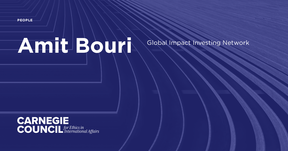Amit Bouri | Carnegie Council for Ethics in International Affairs