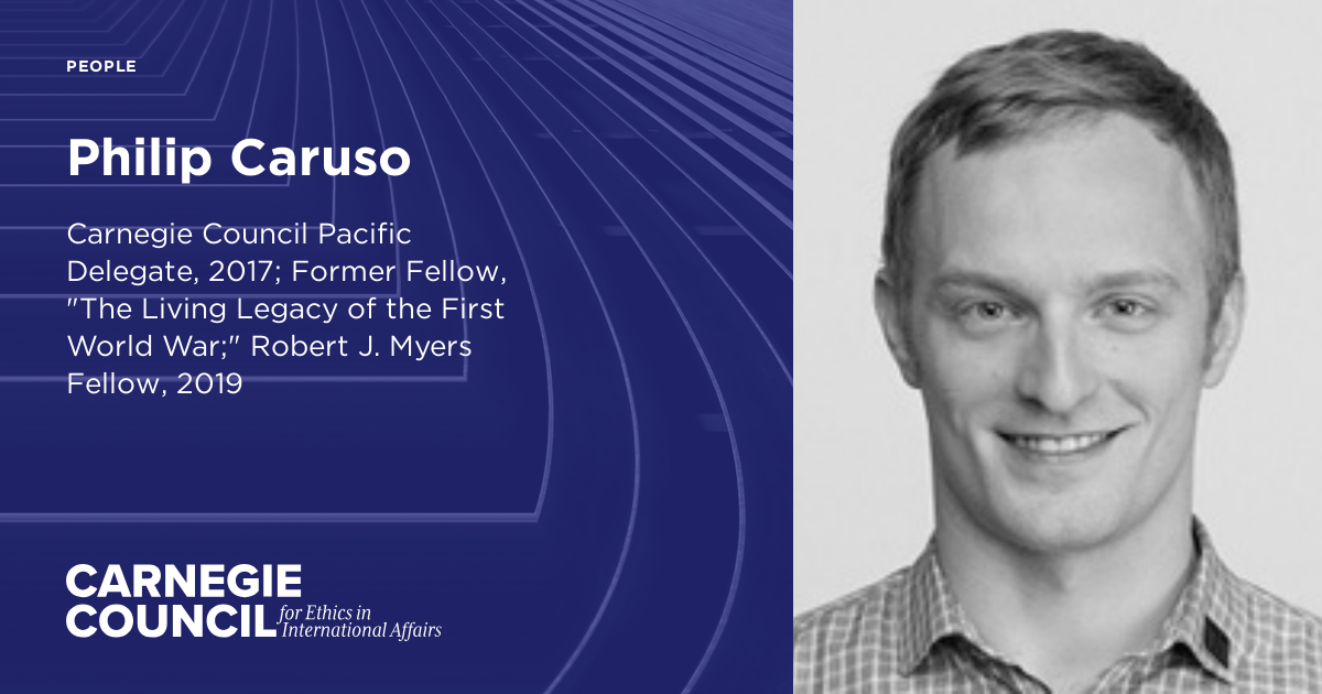 Philip Caruso | Carnegie Council for Ethics in International Affairs