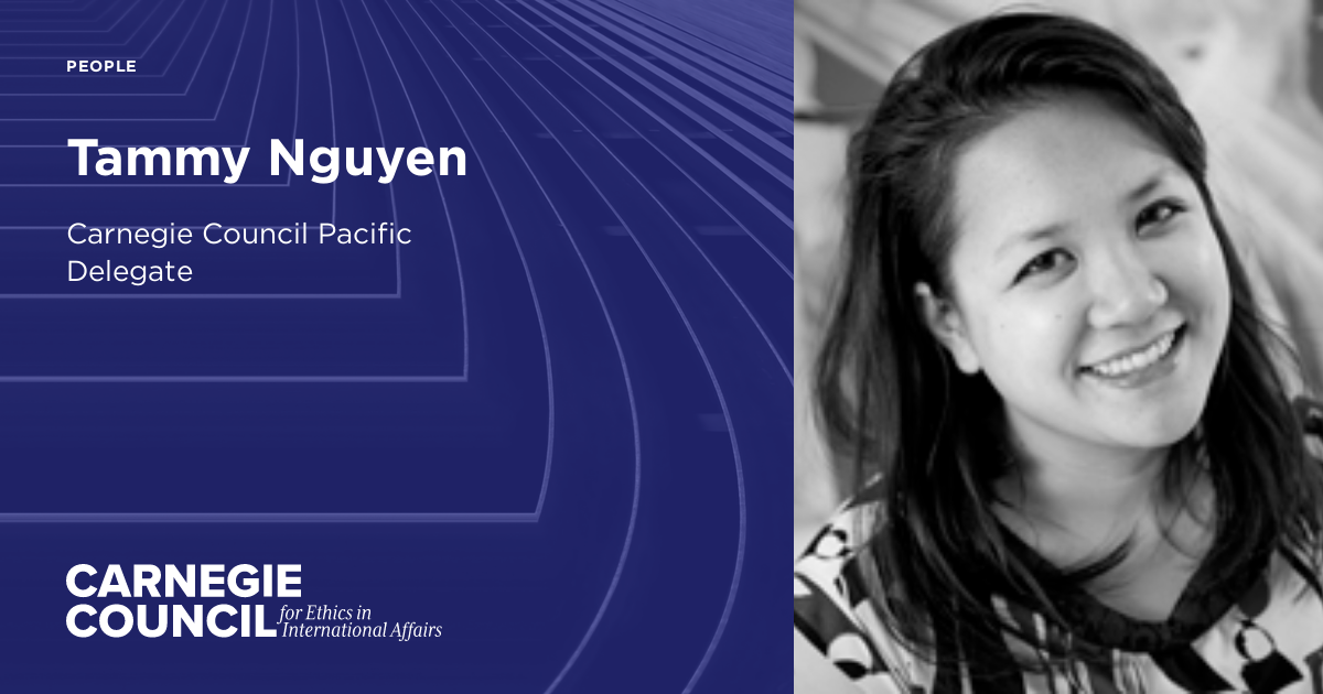Tammy Nguyen | Carnegie Council for Ethics in International Affairs
