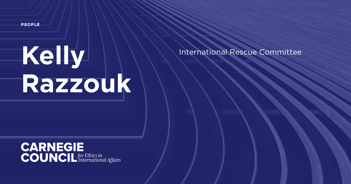 Kelly Razzouk | Carnegie Council for Ethics in International Affairs